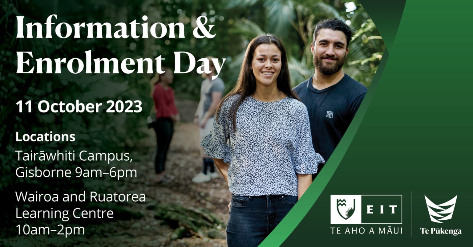 Tairāwhiti Information and Enrolment Day | EIT Hawke's Bay and Tairāwhiti Tairāwhiti Information and Enrolment Day | EIT Hawke's Bay and Tairāwhiti